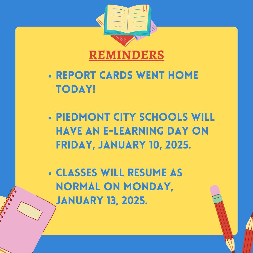 Piedmont - 📚 Report Cards Are Coming Home! 🎓 Attention parents and ...