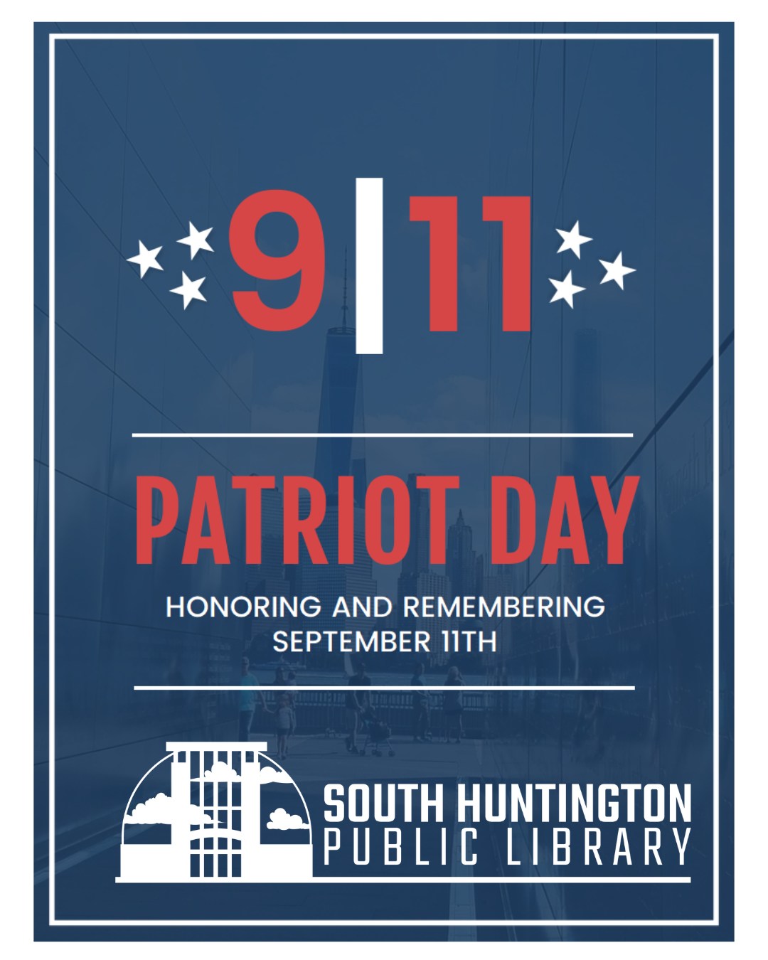 South - SHPL will never forget the events of September 11, 2001. Take ...