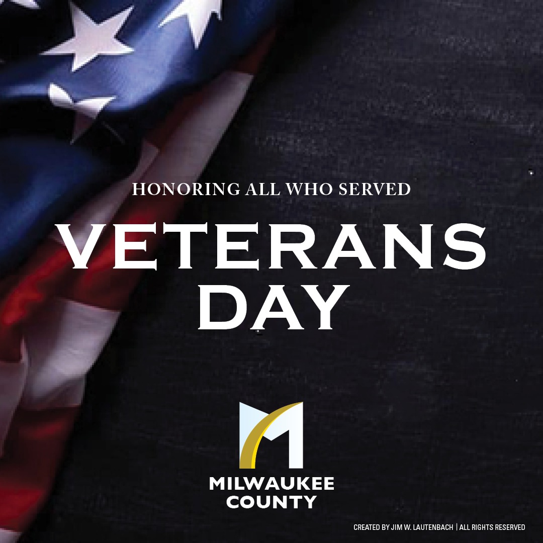 Milwaukee - Veterans Day, observed on November 11, honors all U.S ...