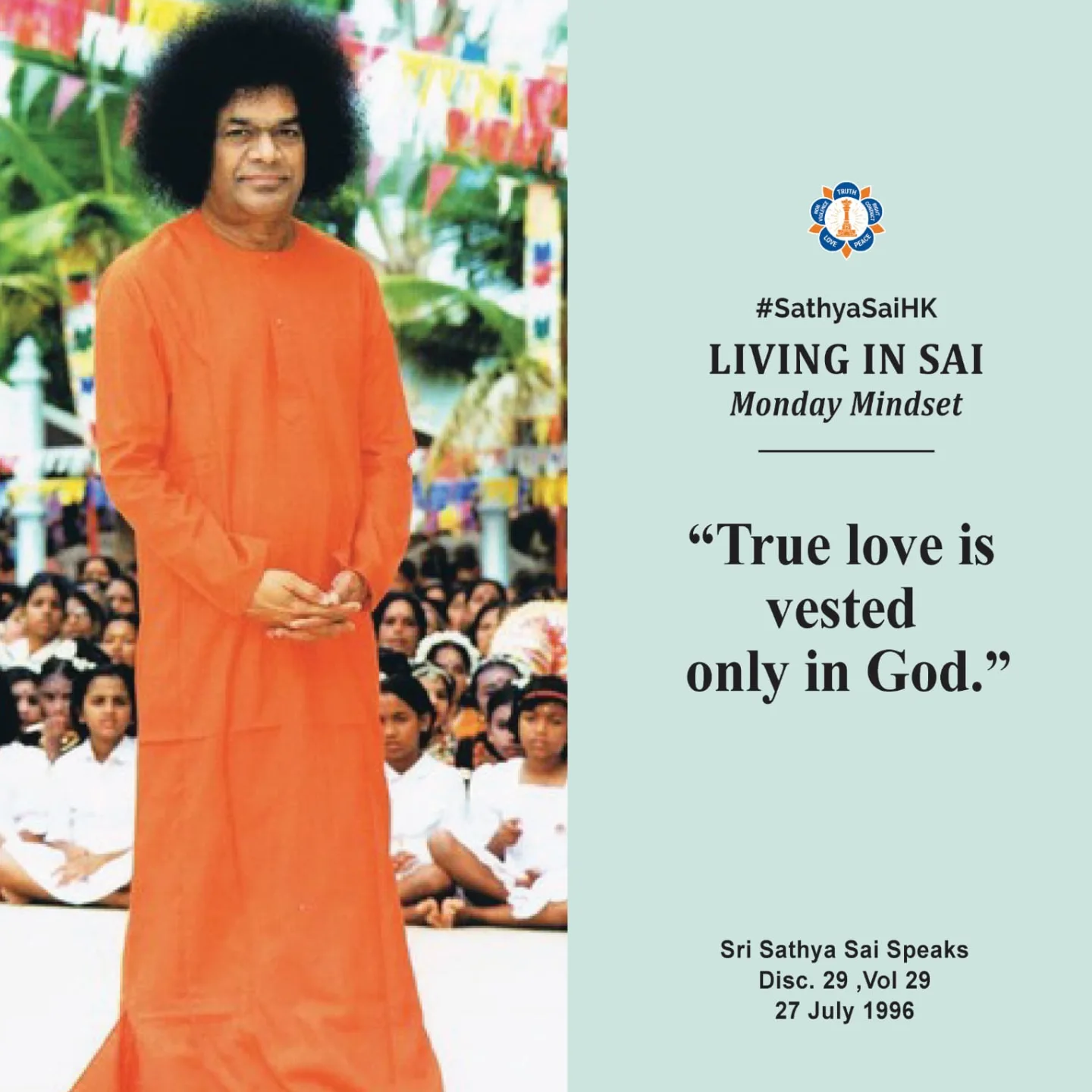 Sathya Sai Baba... - Sathya Sai Baba Centre of Hong Kong
