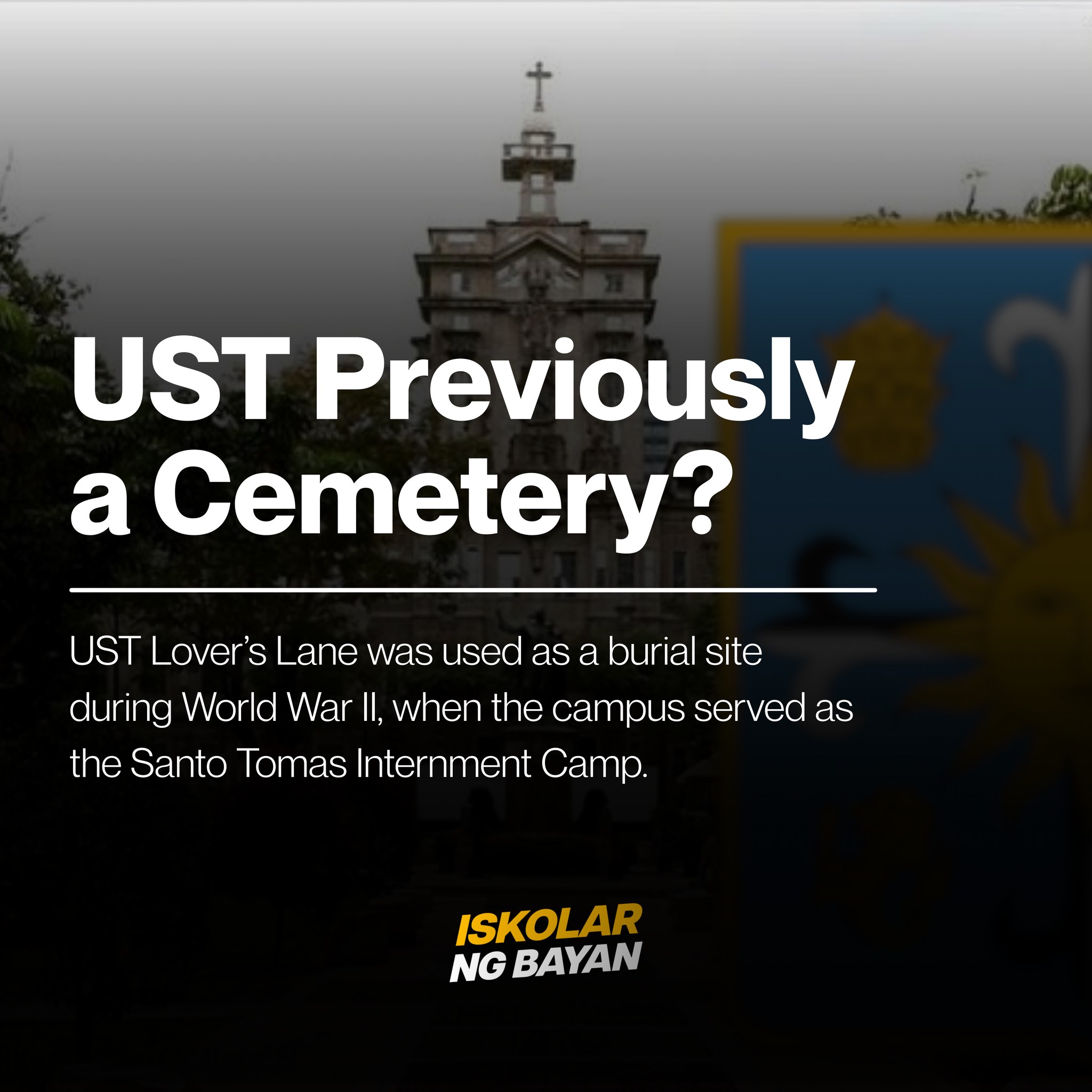 Iskolar - UST a Former Burial Site? UST wasn’t built as a cemetery—but ...