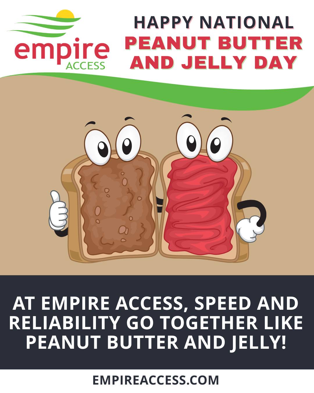 Empire Access - Happy National Peanut Butter & Jelly Day!... | Facebook