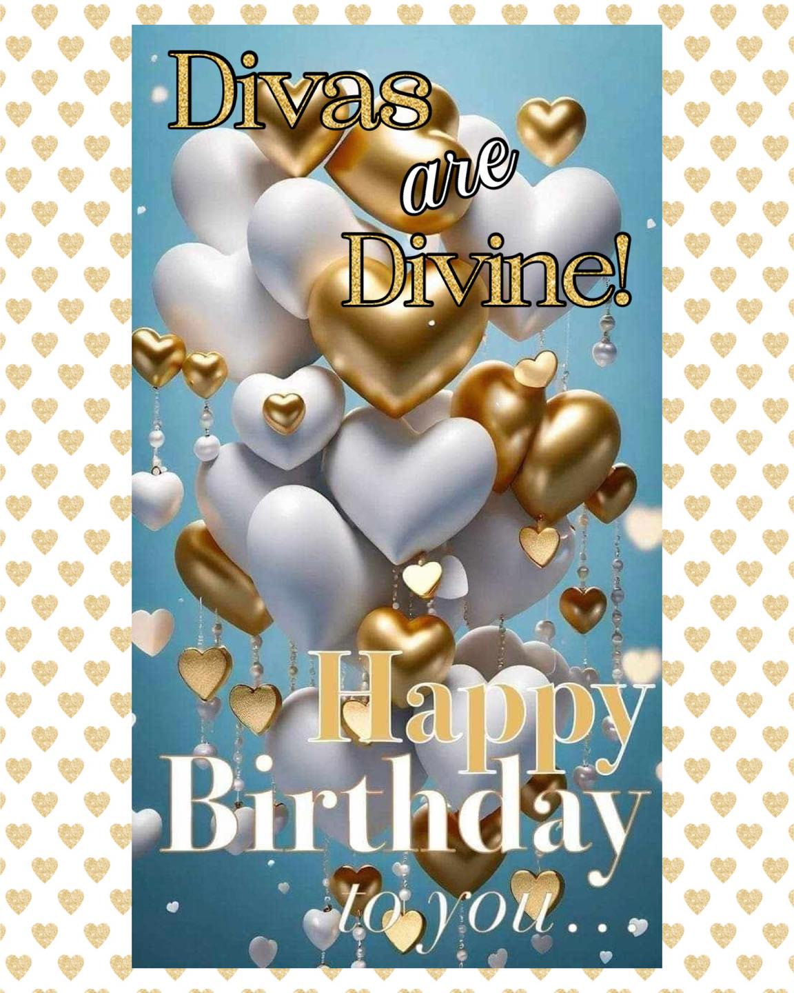Divas, - Happy Birthday to our Divas Shirley (mom) and Julie !!!! Hope ...