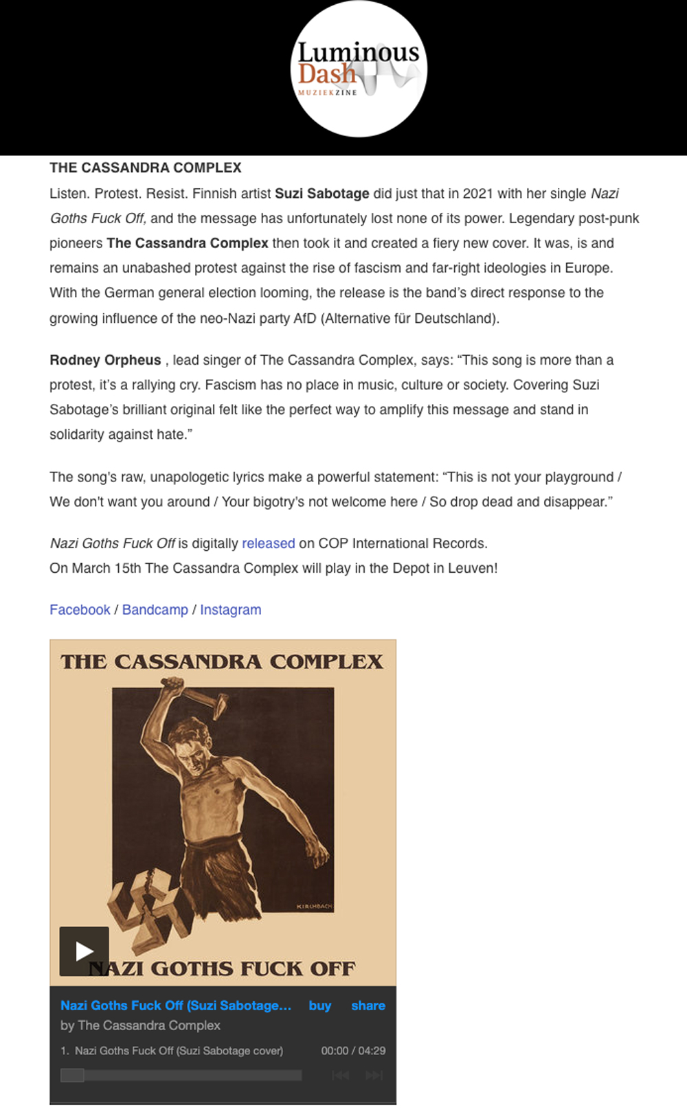 The Cassandra Complex Luminous Dash Cop International
