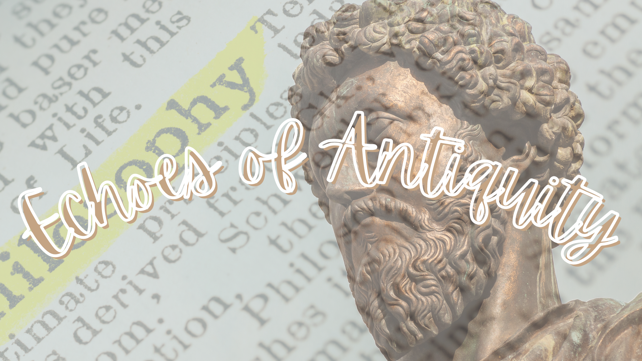 Echoes of Antiquity