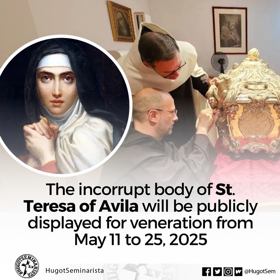 HugotSeminarista - THE INCORRUPT BODY OF ST. AVILA WILL SOON BE SHOWN ...