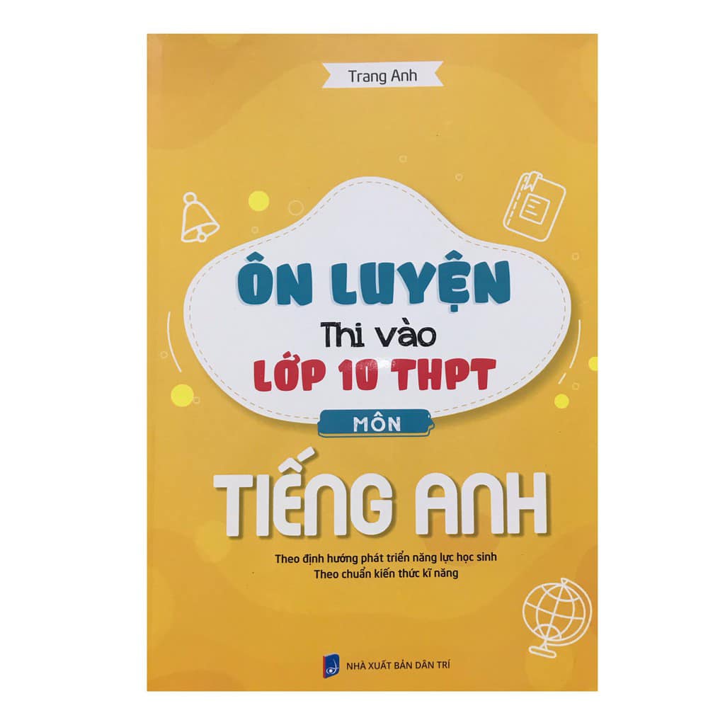 Luyện Thi Tiếng Anh Vào Lớp 10 Biên Hòa 𝙇𝙐𝙔𝙀̣̂𝙉 𝙏𝙃𝙄 𝙏𝙄𝙀̂́𝙉𝙂 𝘼𝙉𝙃
