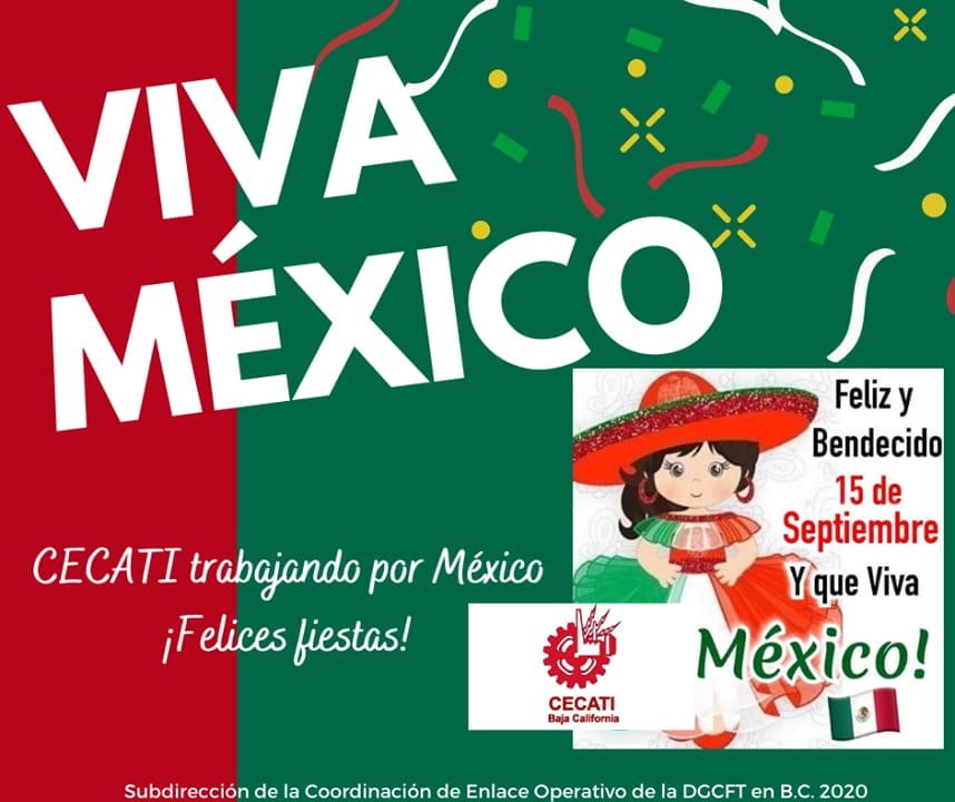‼️VIVA MÉXICO y CECATI... - Formación para el Trabajo B.C. | Facebook