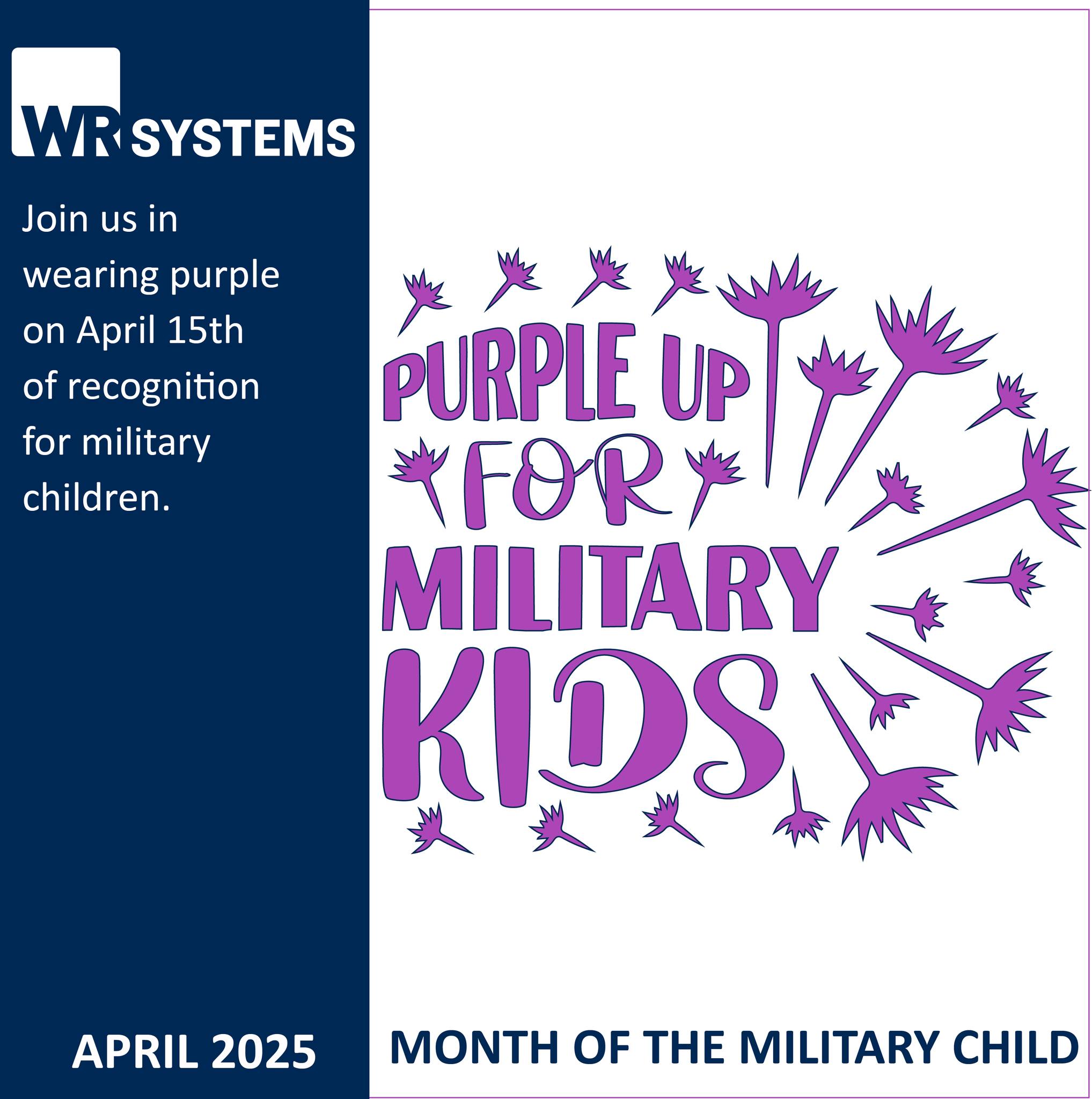 WR Systems - April is the Month of the Military Child. April 15th is ...