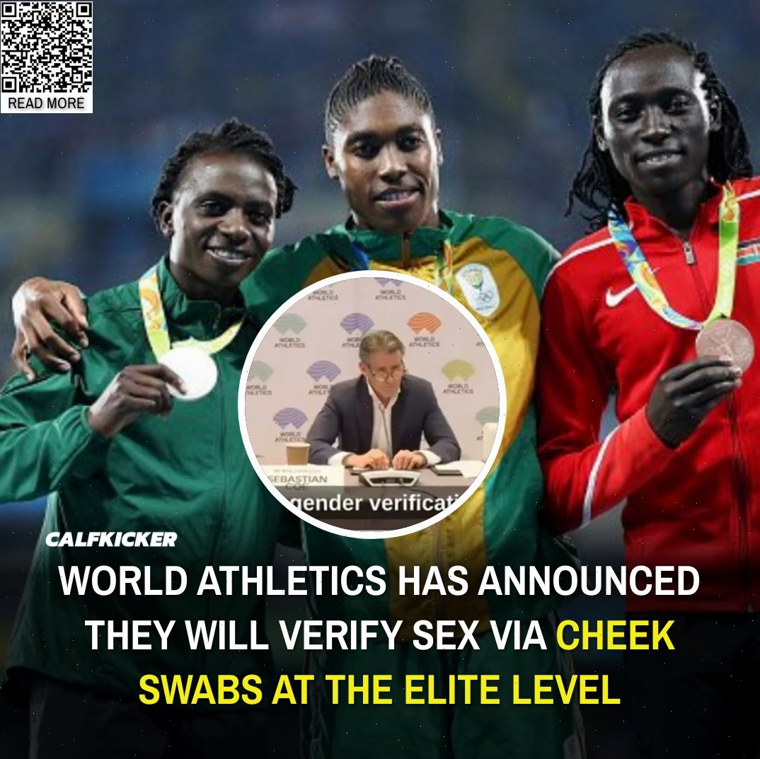 The Last World Athletics Will Introduce Sex Verification Testing For Elite Female Athletes To