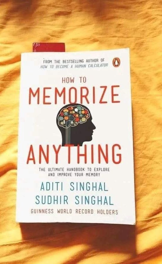 Rohit Chandra Thakur - 10 Lessons from "How to Memorize Anything" by ...