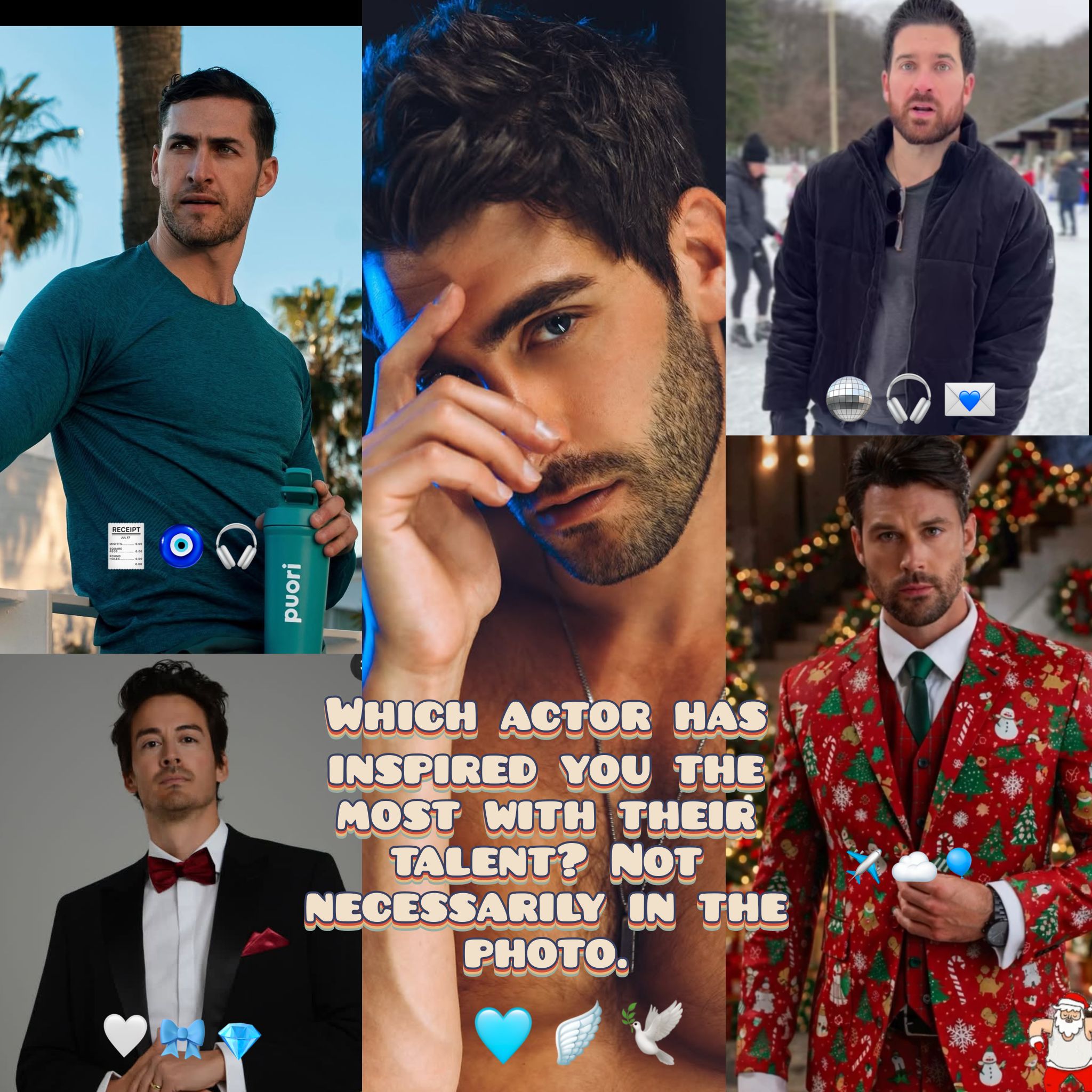 Les - Which actor has inspired you the most with their talent ? ( Not ...