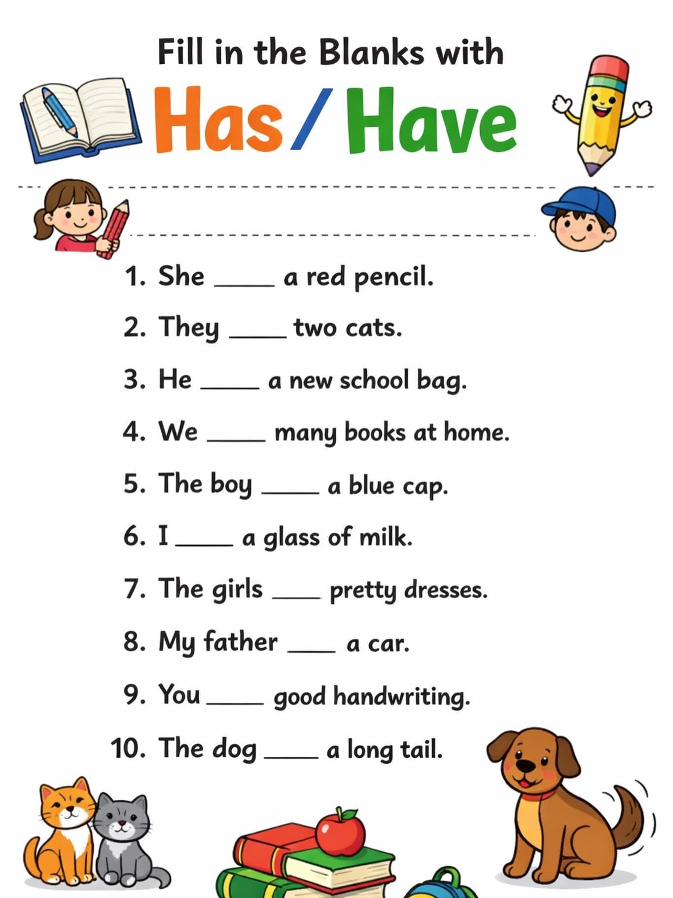 Kids - Fill in the Blanks – Has / Have ️ A fun and easy English ...