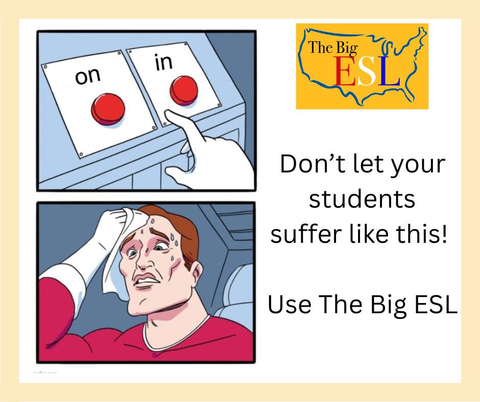 The Big ESL