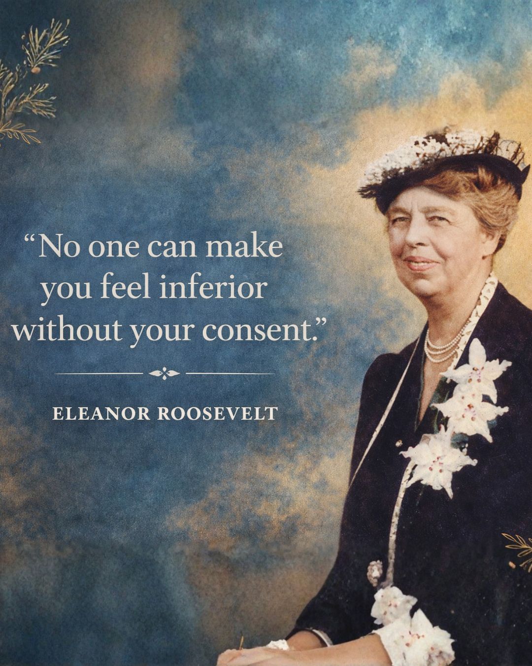 “No one can make you feel... - Women in History Worldwide | Facebook