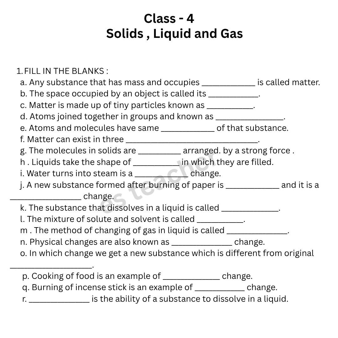 ES - Class-4 Science Worksheet Solids, Liquid and Gas “Changing shapes ...