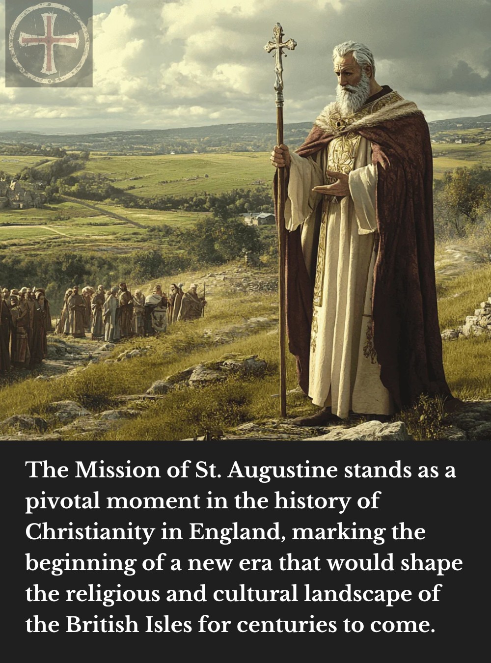 The Mission Of Saint Augustine: The... - Dark Ages History