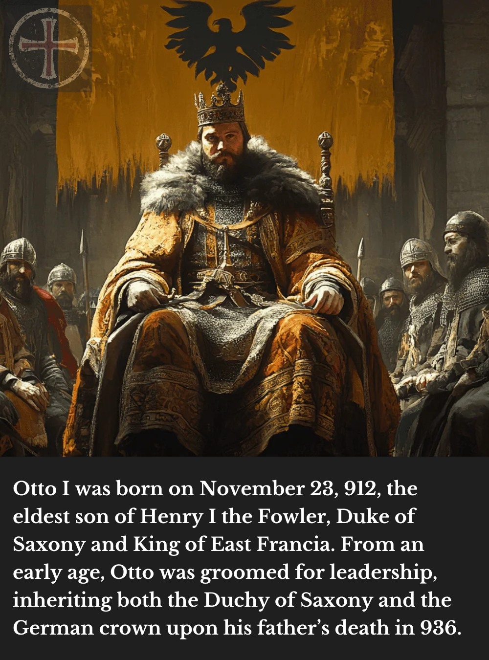 Dark Otto I The First Holy Roman Emperor Darkageshistory Otto1
