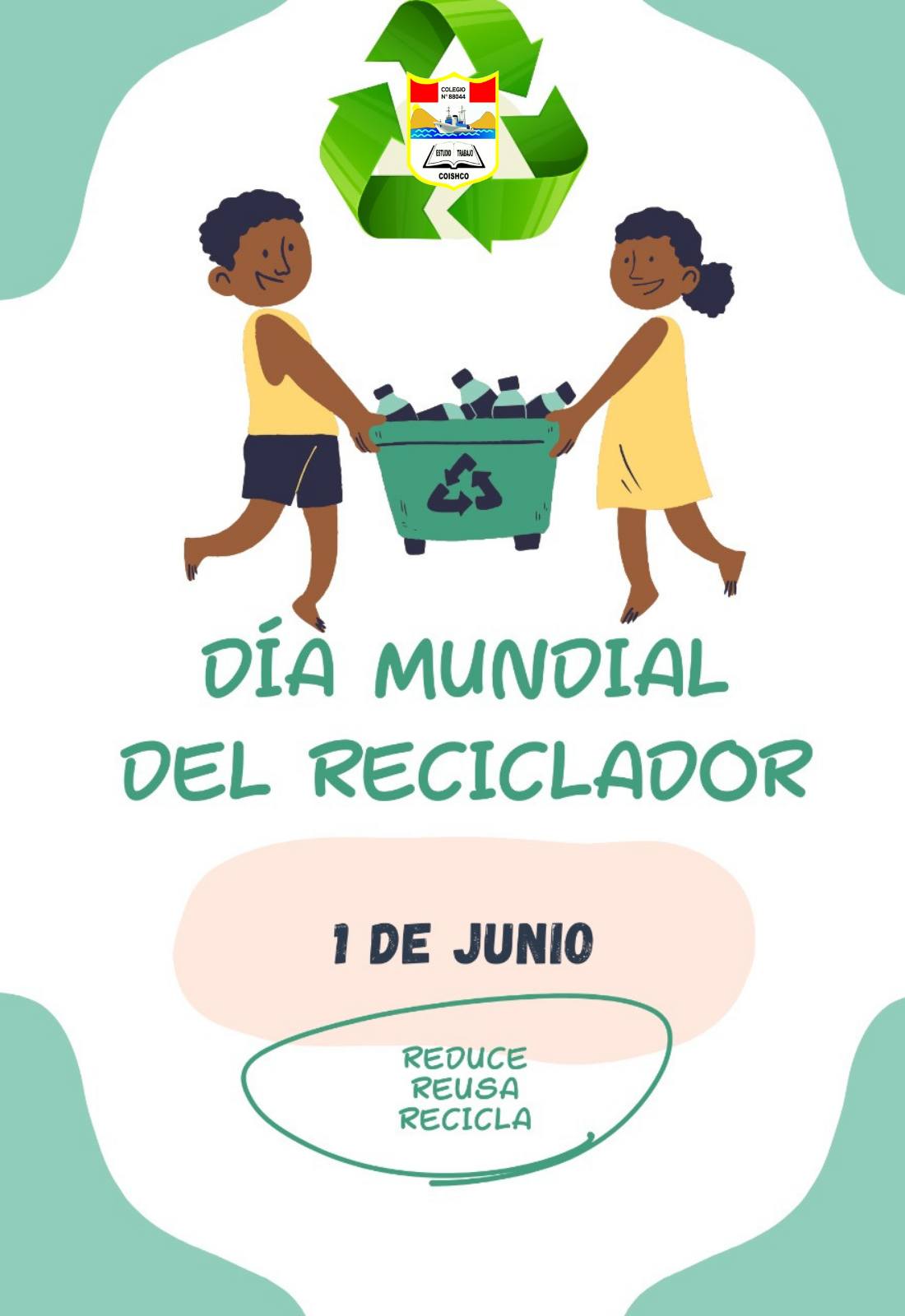 IE - ♻ 1 de junio – Día Mundial del Reciclador Cada 1 de junio se ...