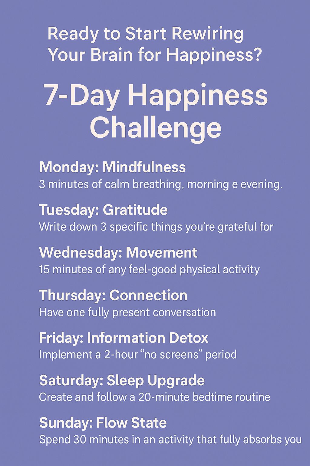 The Everyday - 🌟 Ready to Start Rewiring Your Brain for Happiness? 🌟 I ...