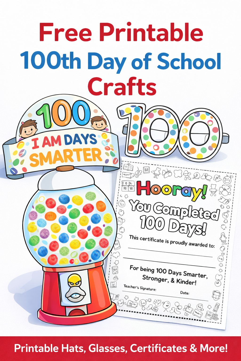 Print - Free 100th Day of School Crafts for Kids (Printable Hats ...