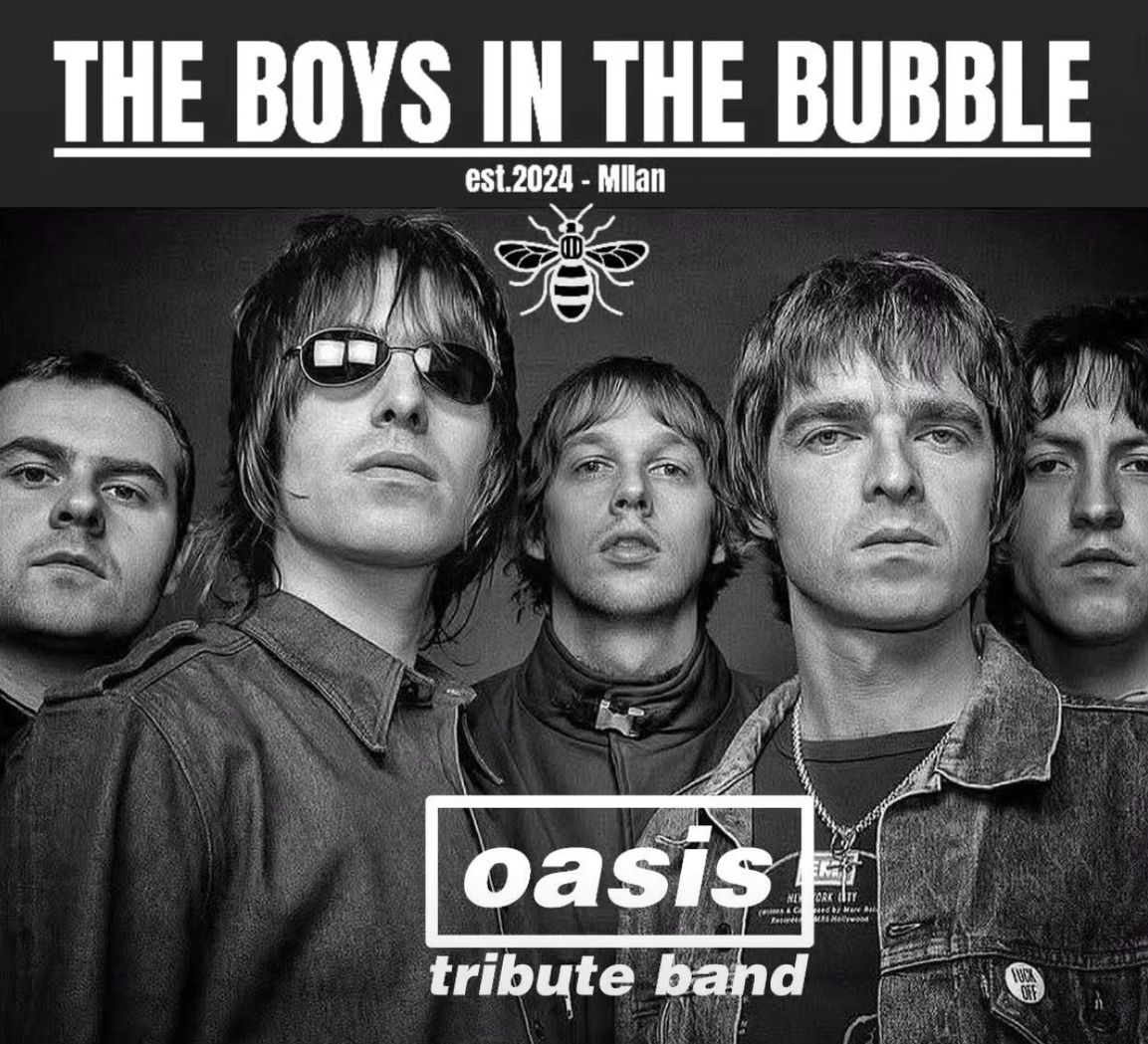 The Boys In The Bubble - Oasis Tribute Band