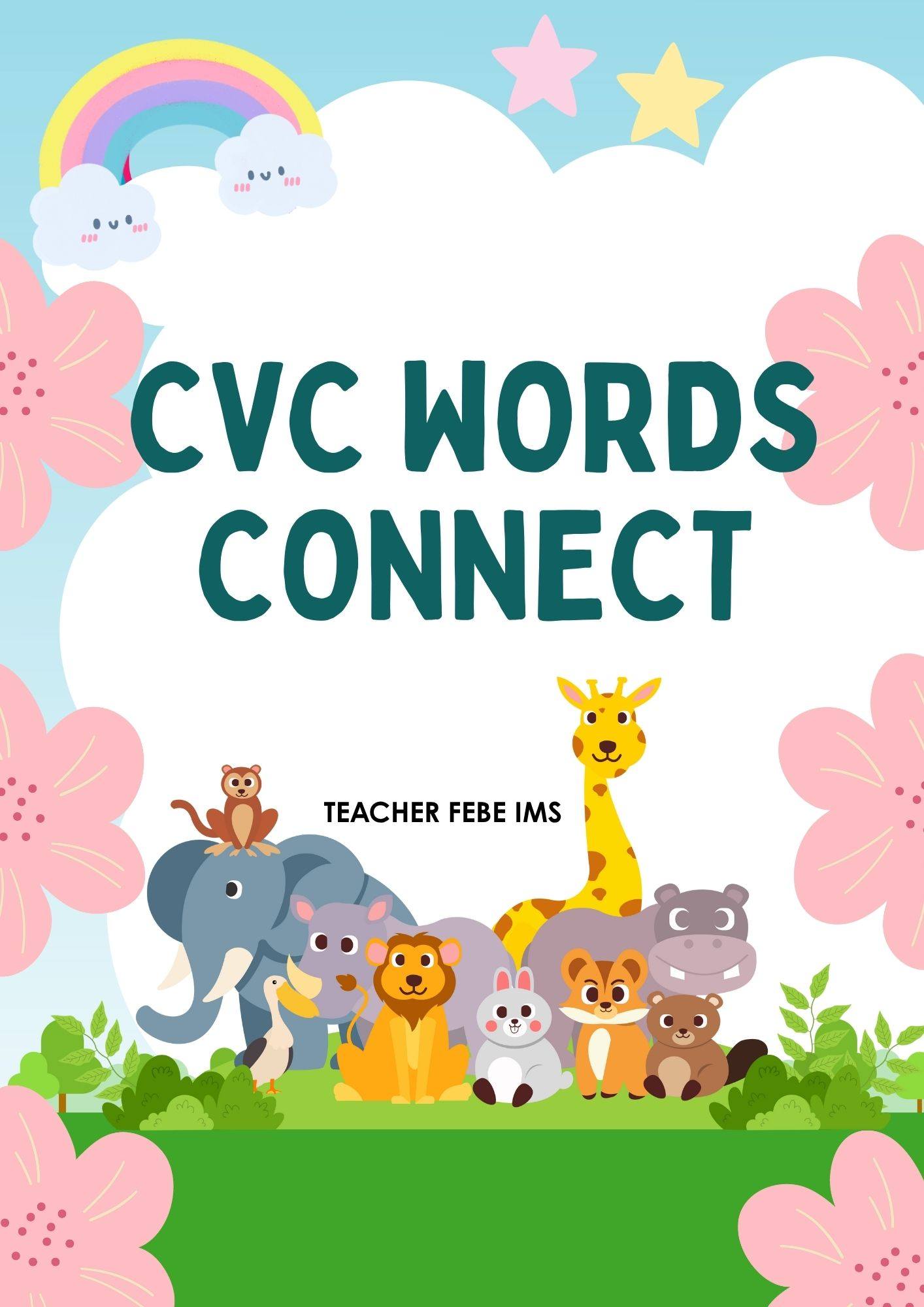 CVC WORDS CONNECT - Teacher FEBE IM'S | Facebook