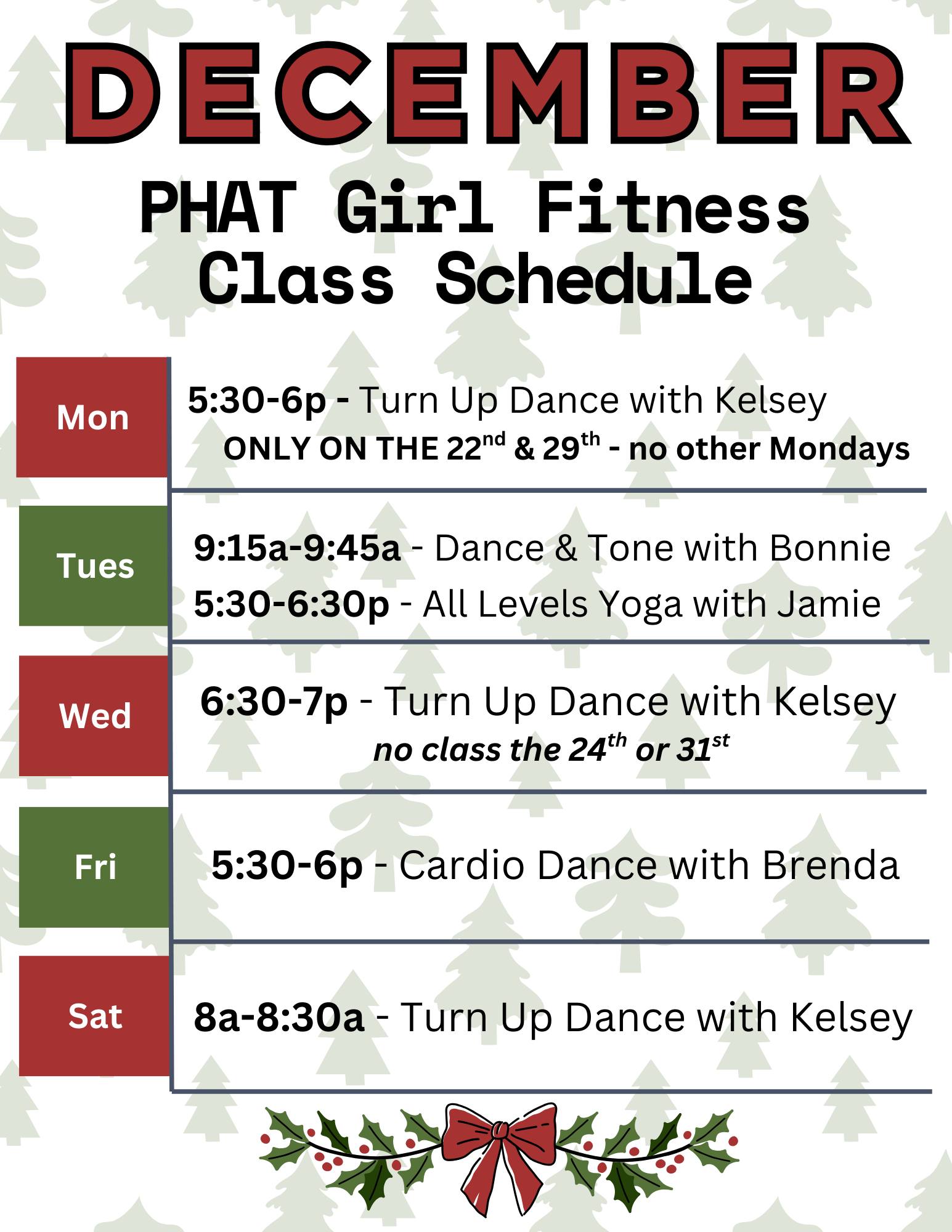 Phat - December Fitness Schedule Update! Please note: Bonnie’s Dance ...