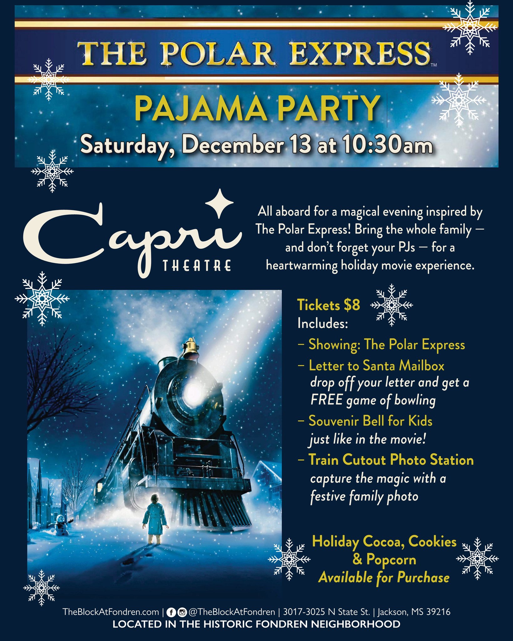 The Block - All aboard for The Polar Express Pajama Party at The Capri ...