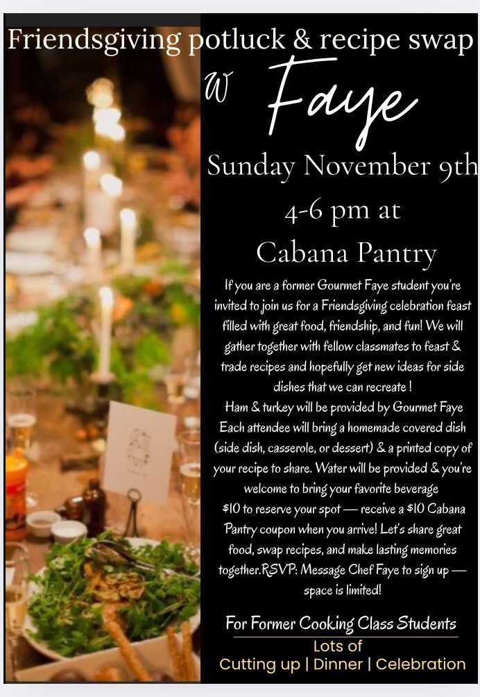 Friendsgiving potluck & recipe swap w/Faye