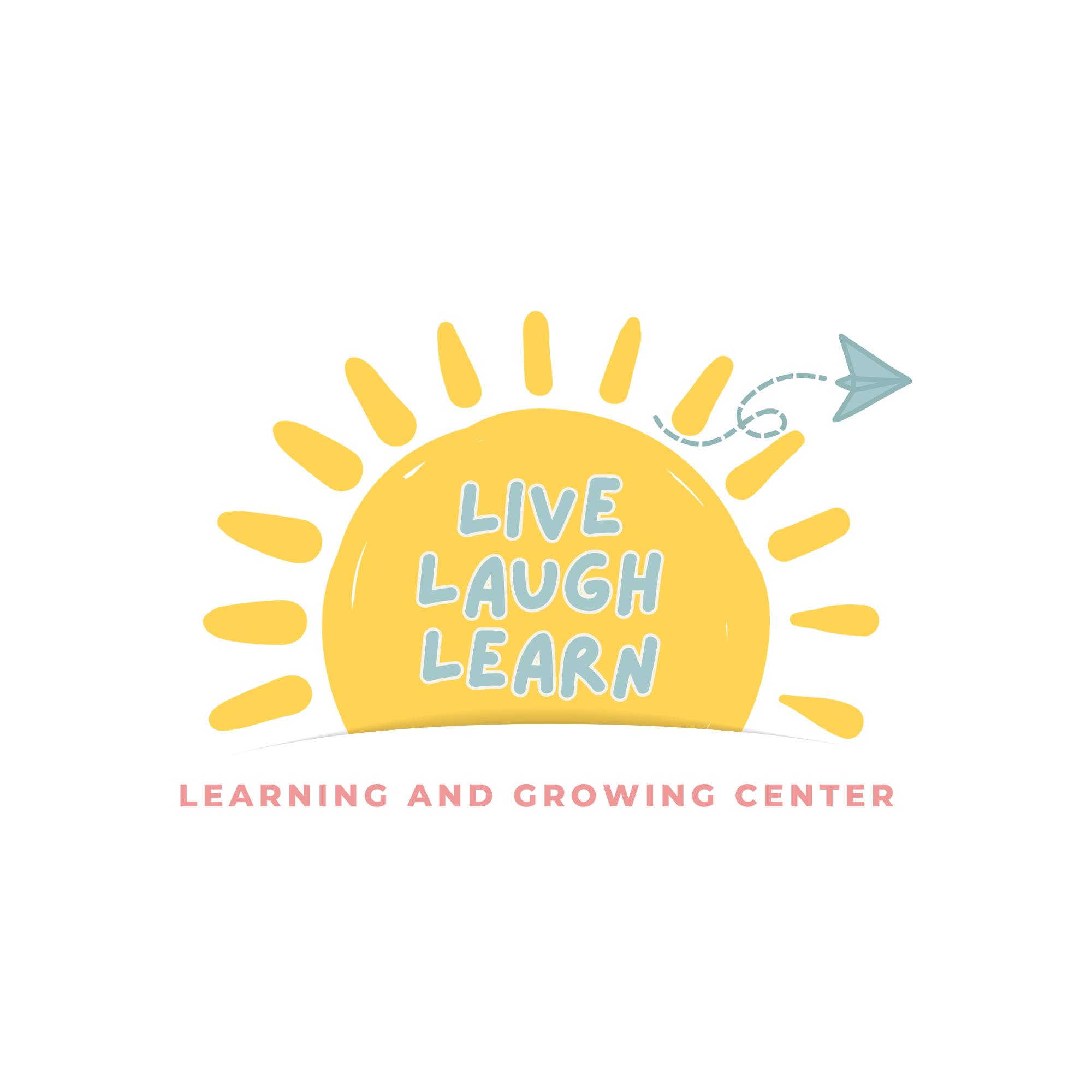 Live Laugh Learn