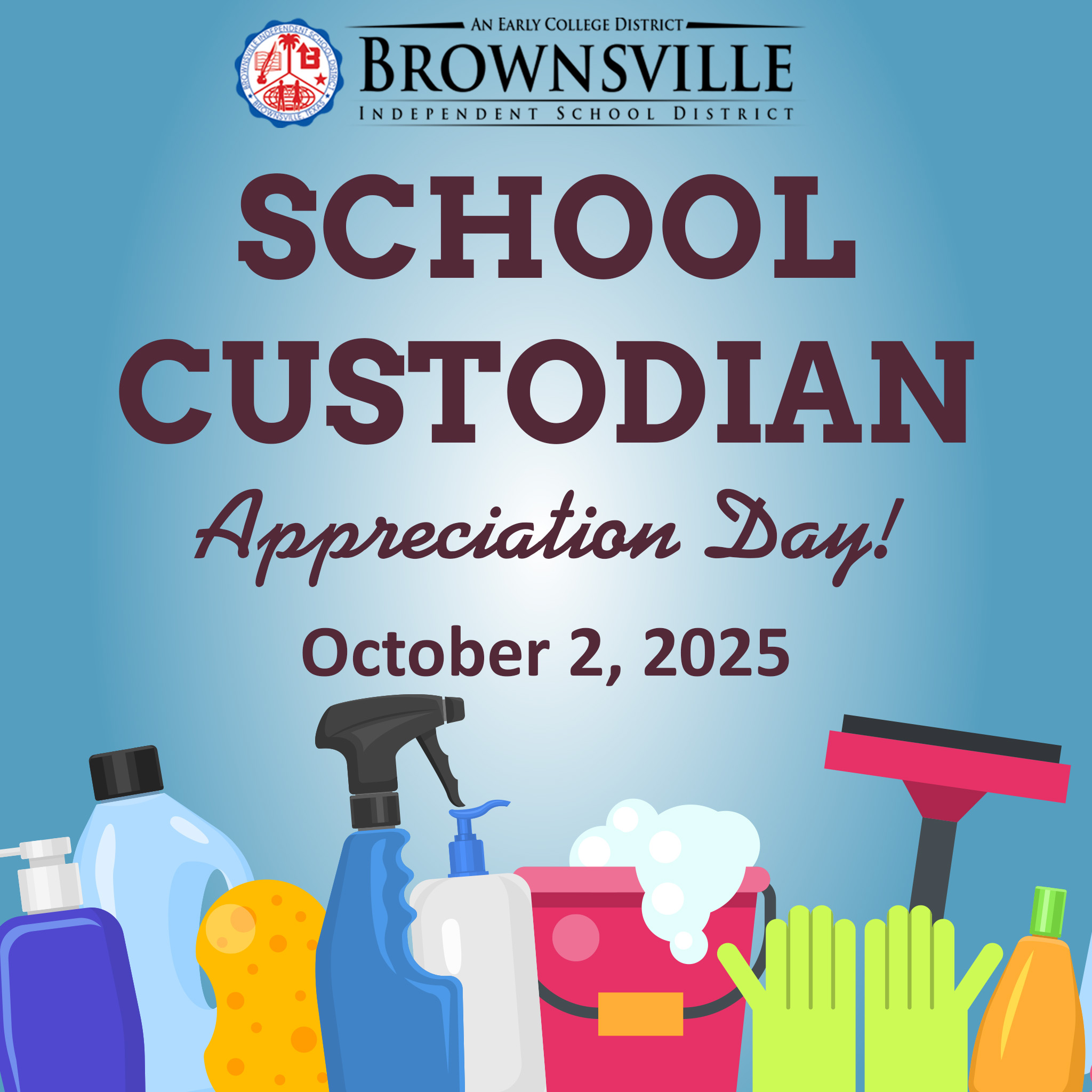 Brownsville - 🧹 Today we celebrate School Custodian Appreciation Day ...