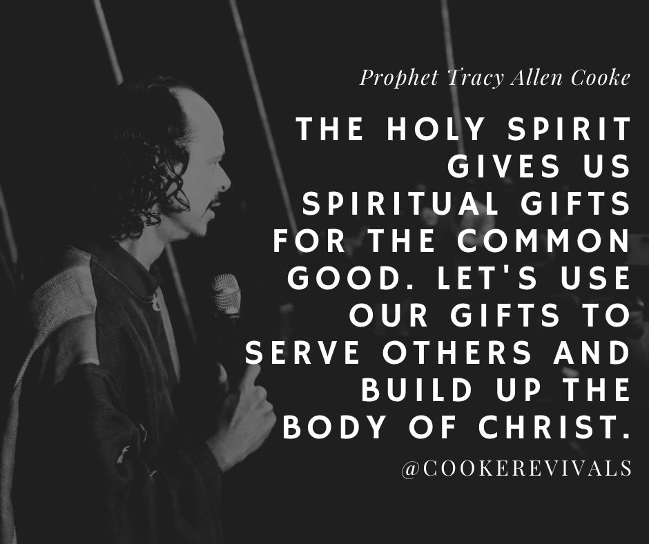 Cooke - As Christians, we have been blessed with spiritual gifts from ...