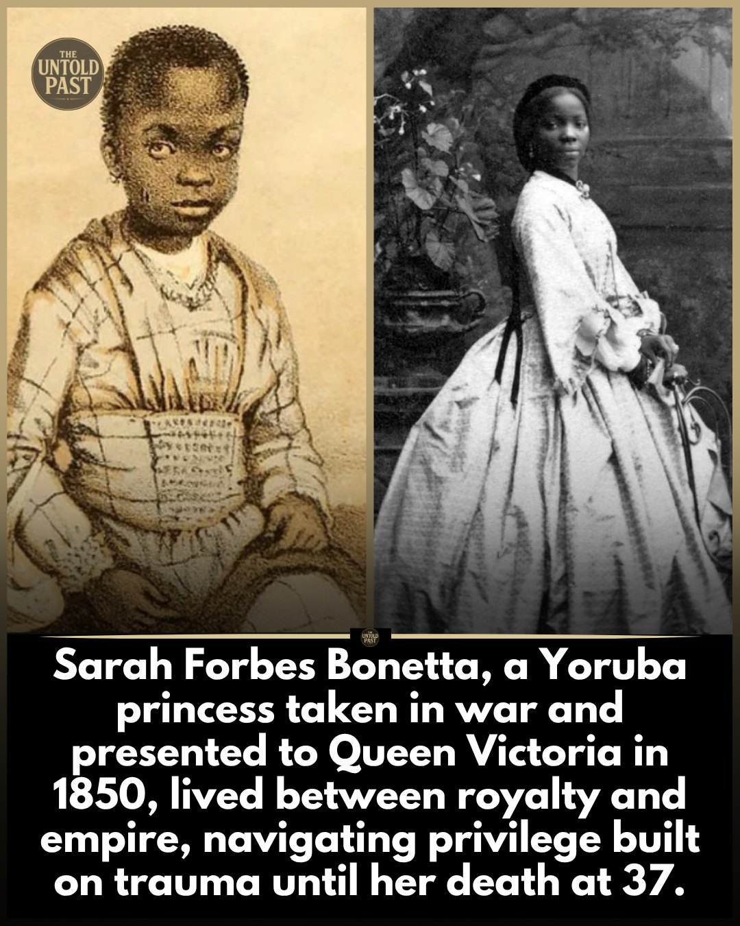 The Untold - Sarah Forbes Bonetta’s life began in the royal household ...