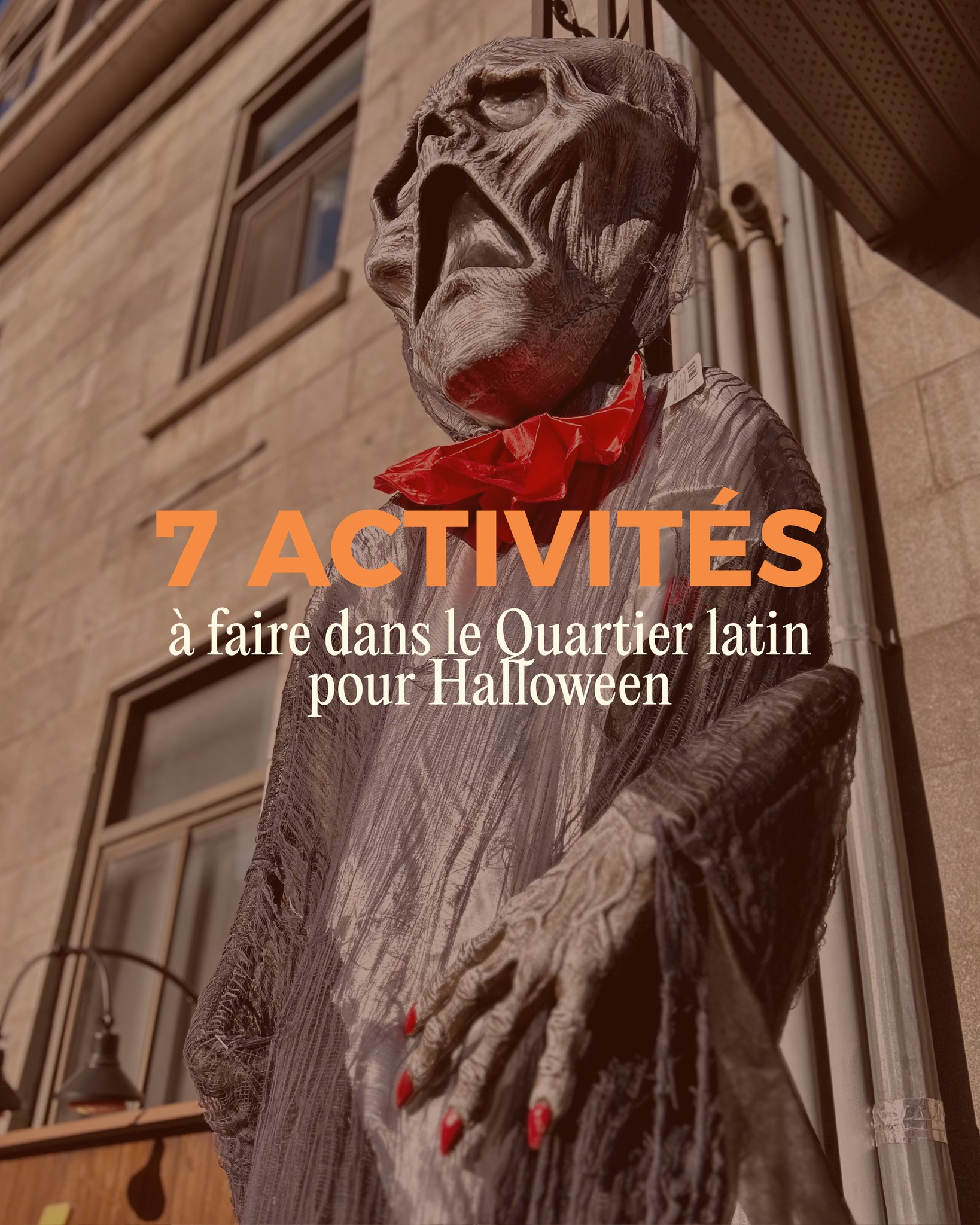 Quartier - 🎃 Halloween s’empare du Quartier latin! 👻 Octobre tire à sa ...