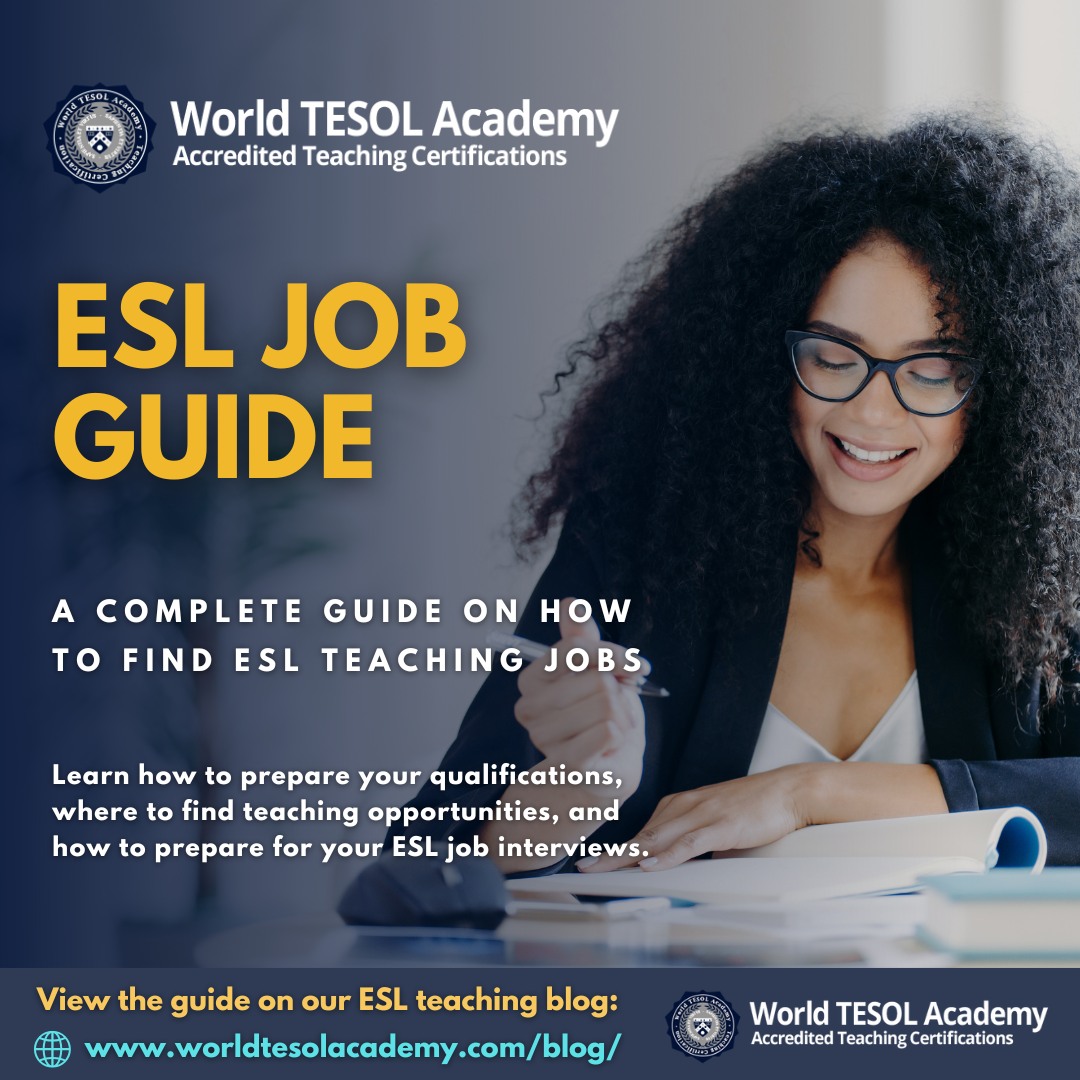💼 ESL Job Guide 💼 With your... - World TESOL Academy | Facebook