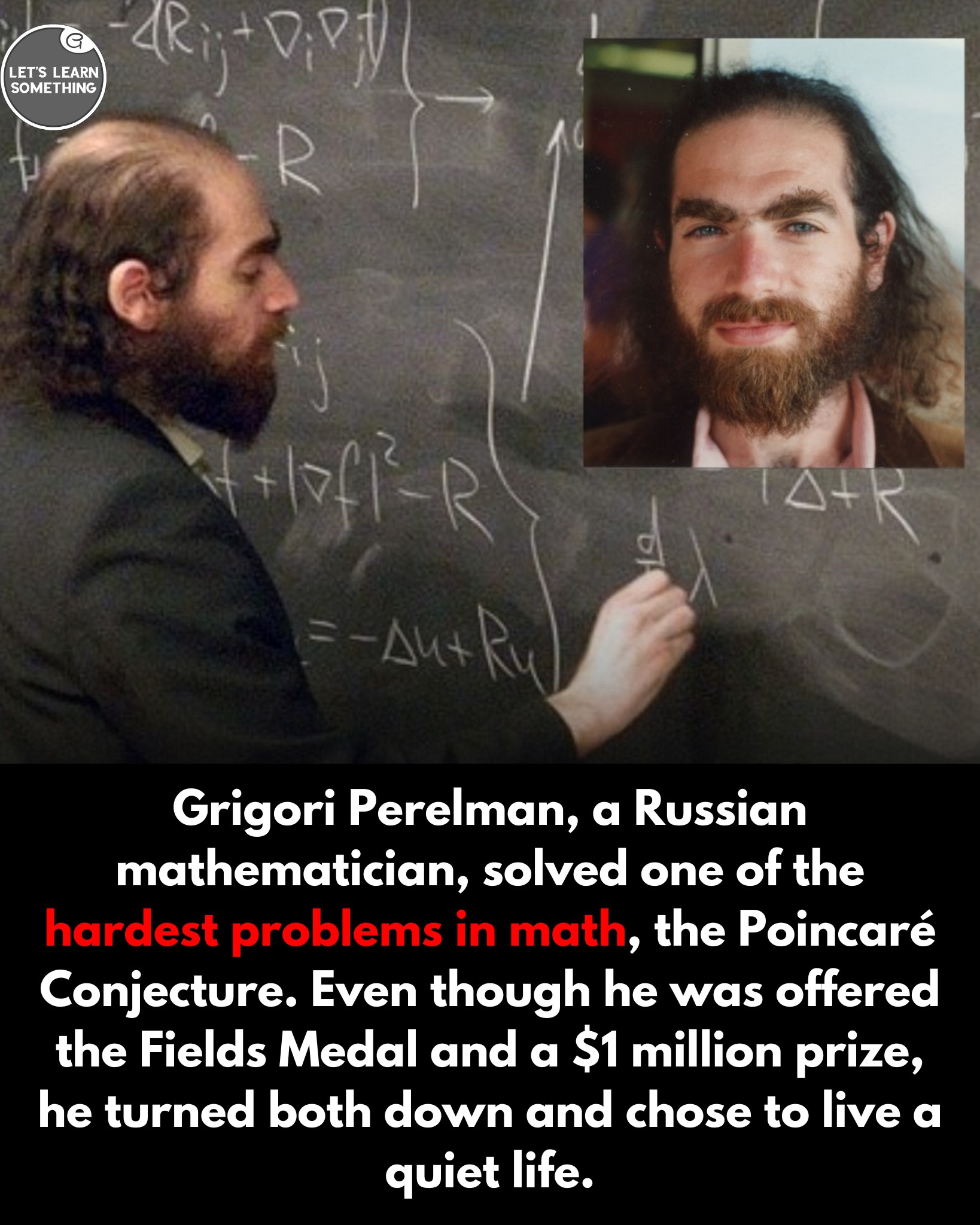 Lets - Grigori Perelman, the Russian mathematician and genius ...