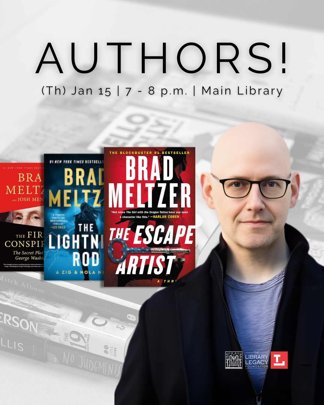 #1 New York Times bestselling writer, Brad Meltzer, is coming to the ...