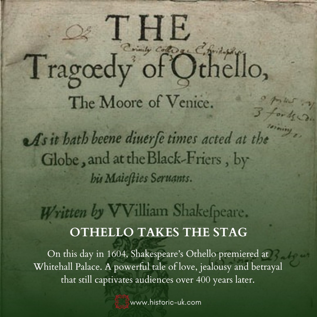 Historic - #OnThisDay in 1604, William Shakespeare’s The Tragedy of ...