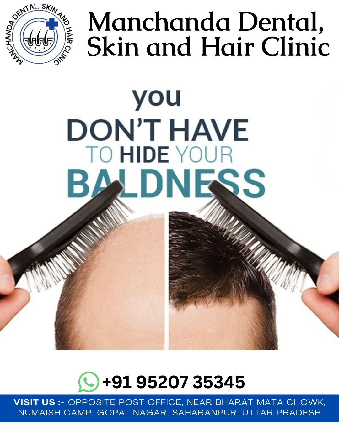 MANCHANDA's Dental Skin & Hair Clinic | Saharanpur