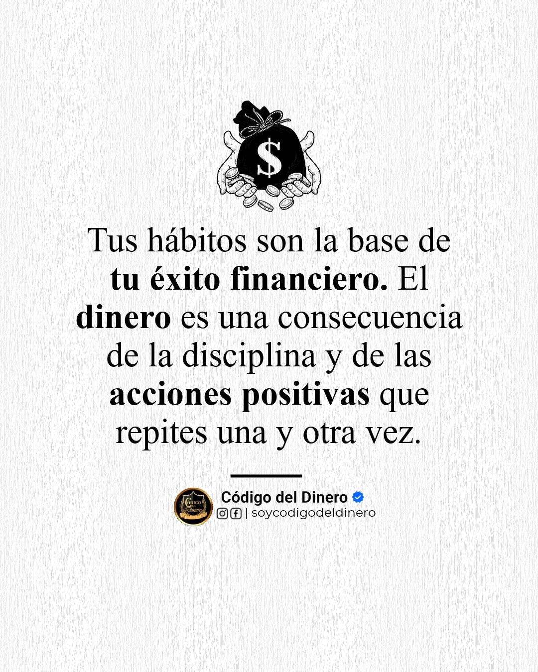 Código - CONSTRUYE HÁBITOS QUE TE HAGAN GANAR DINERO. Tu dinero es una ...