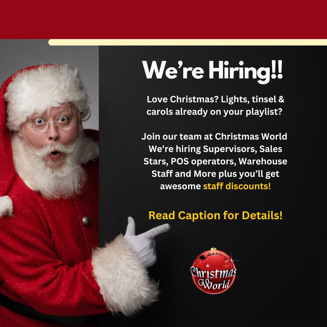 Christmas World - 🎄 WE’RE HIRING AT CHRISTMAS WORLD! 🎄... | Facebook
