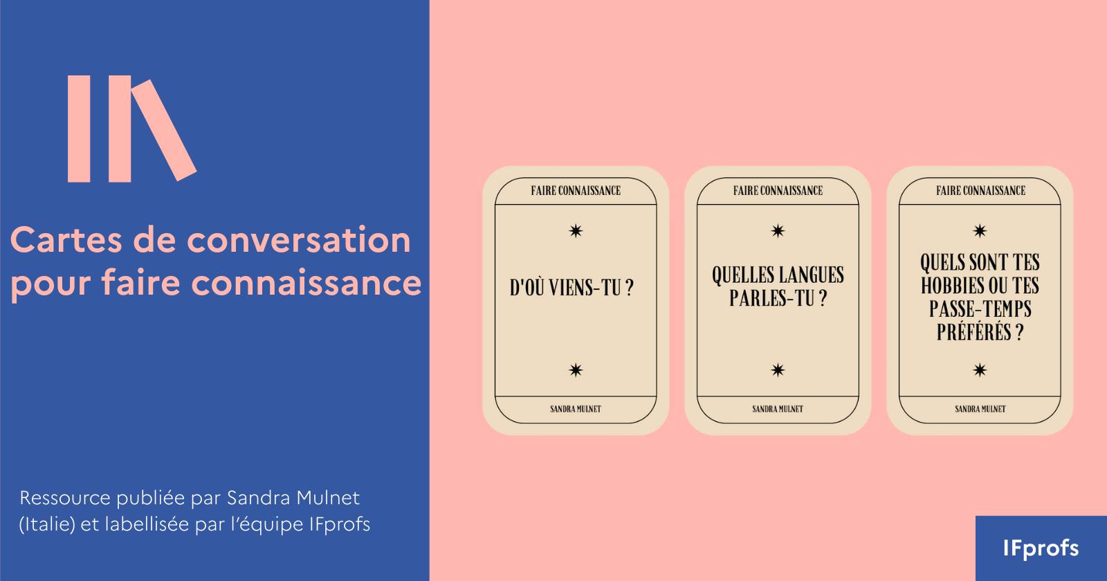IFprofs - 🃏 Cartes de conversation pour faire connaissance... | Facebook