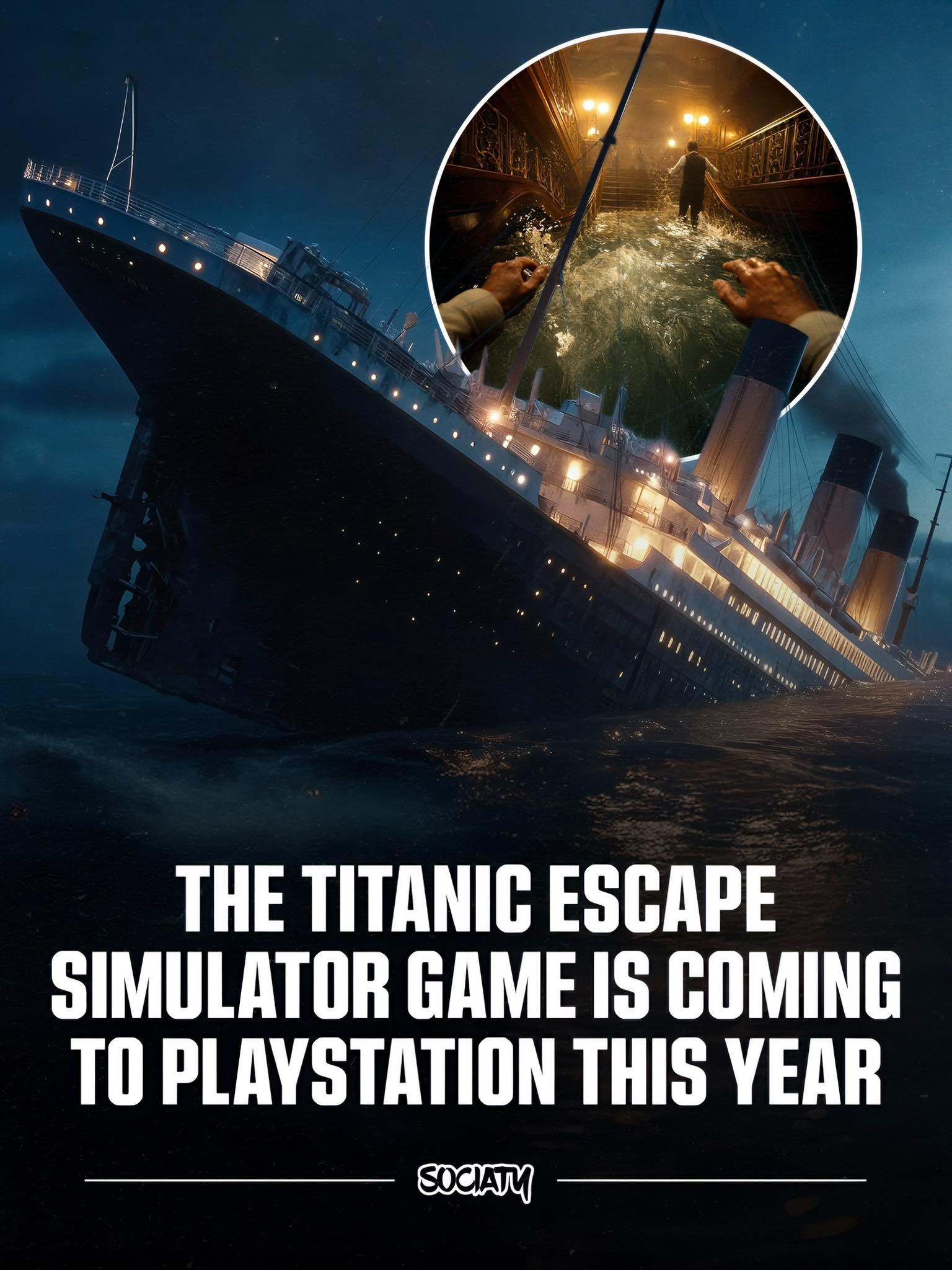 Sociaty - Titanic Escape Simulator is coming to PlayStation as a first ...