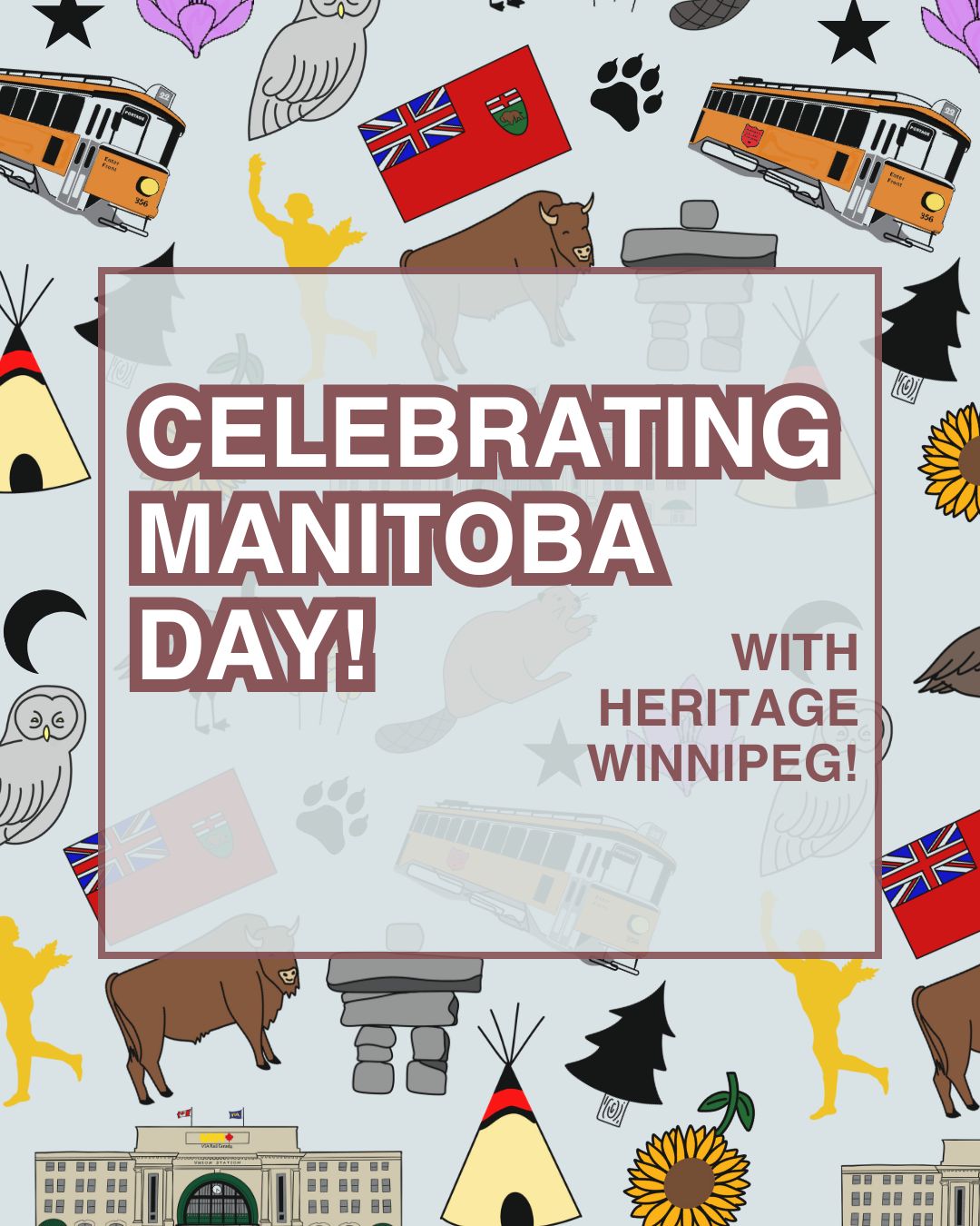 Happy Manitoba Day! 🎉 On this day,... - Heritage Winnipeg | Facebook