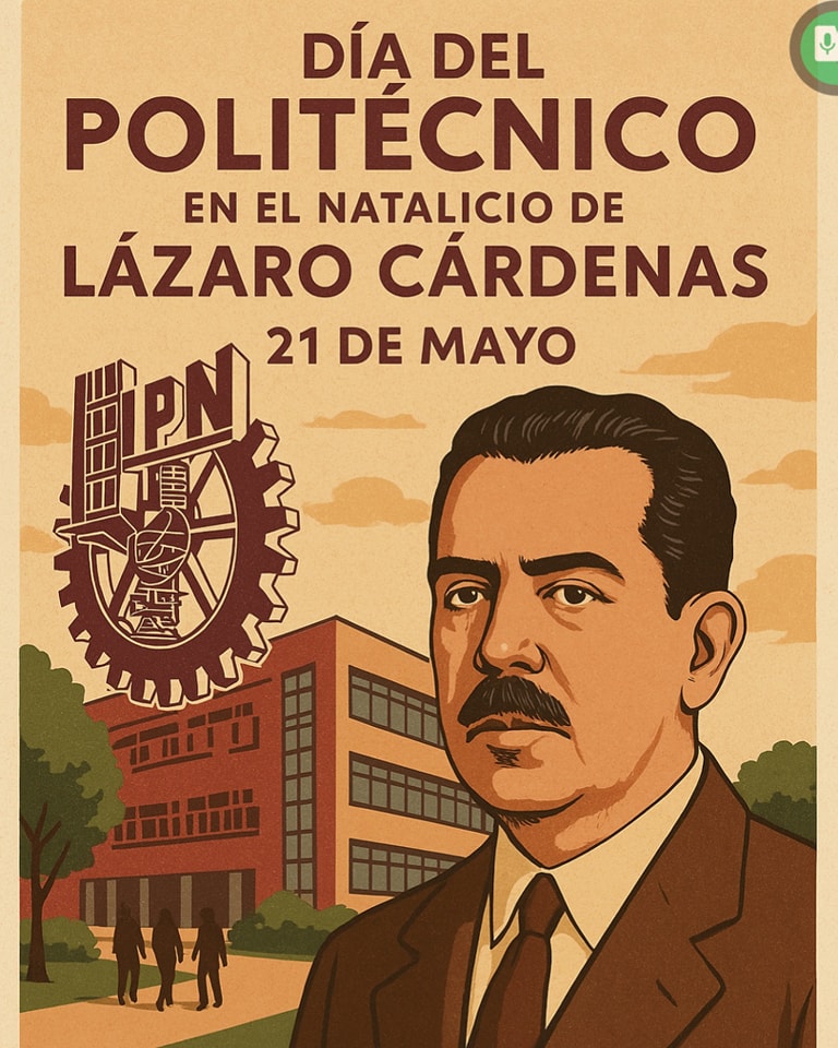 Genealogía El Día Del Politécnico Celebrado Cada 21 De Mayo Es Una