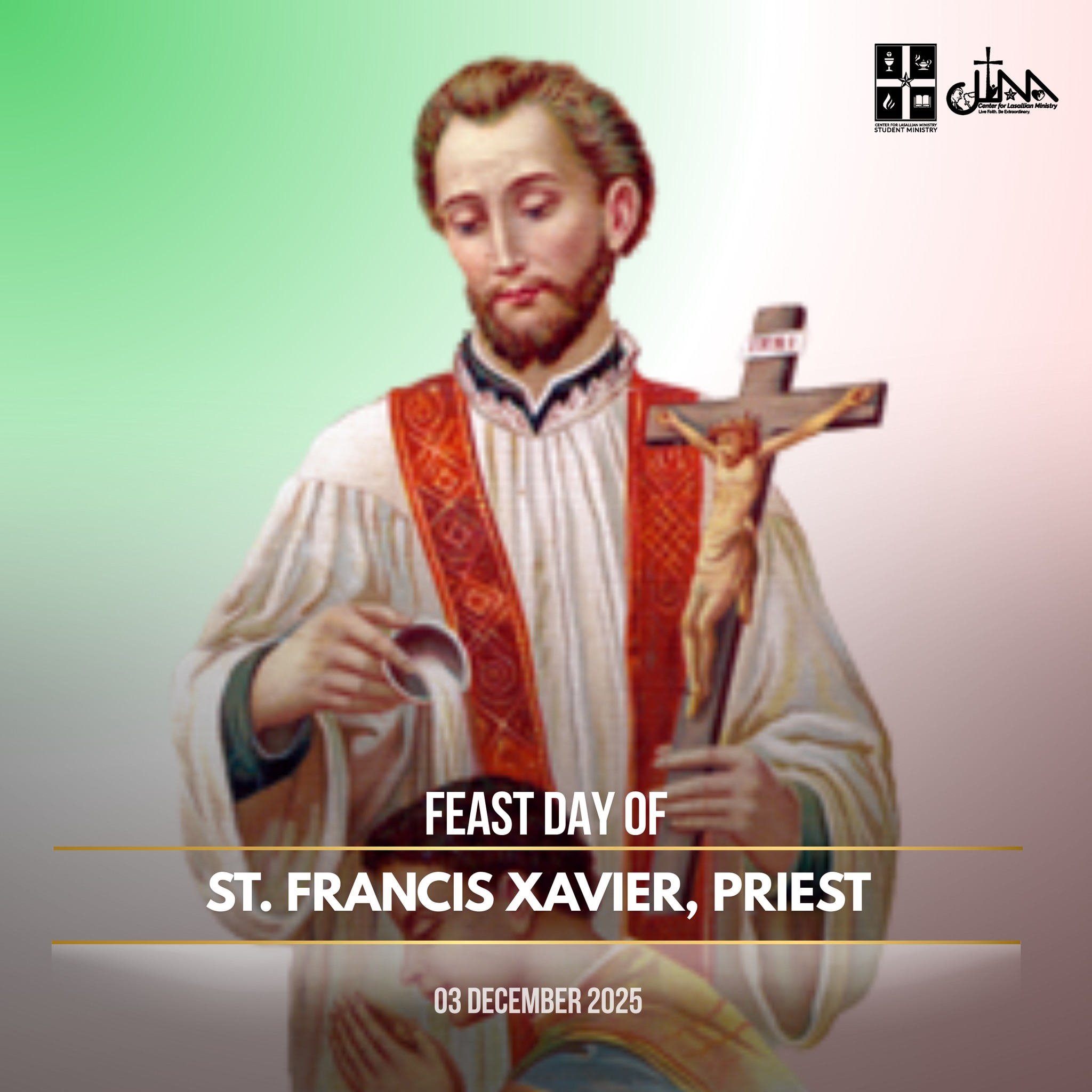 Benildean-Lasallian - Happy Feast of St. Francis Xavier, Priest and ...
