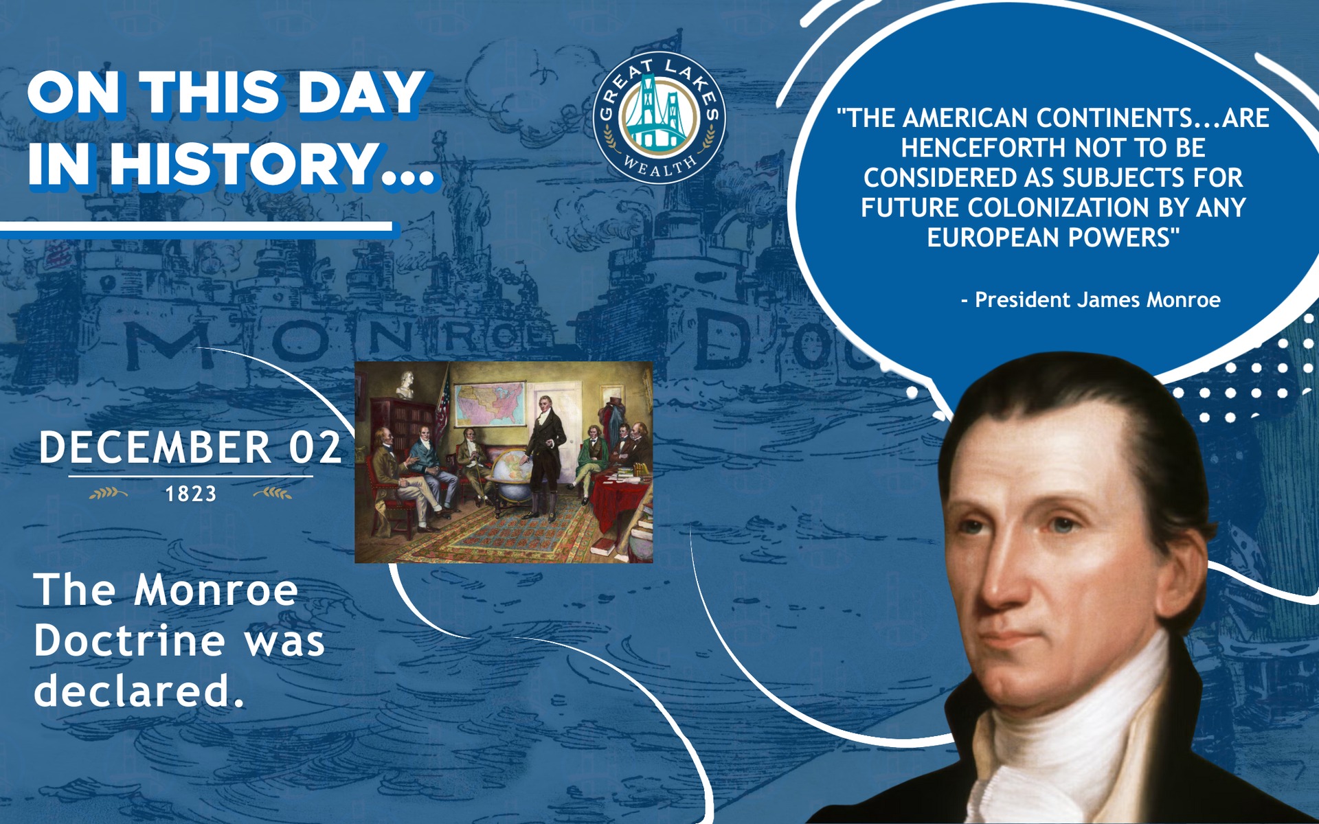 Great - ⏰ On December 2, 1823 … 📝 The Monroe Doctrine was declared. # ...