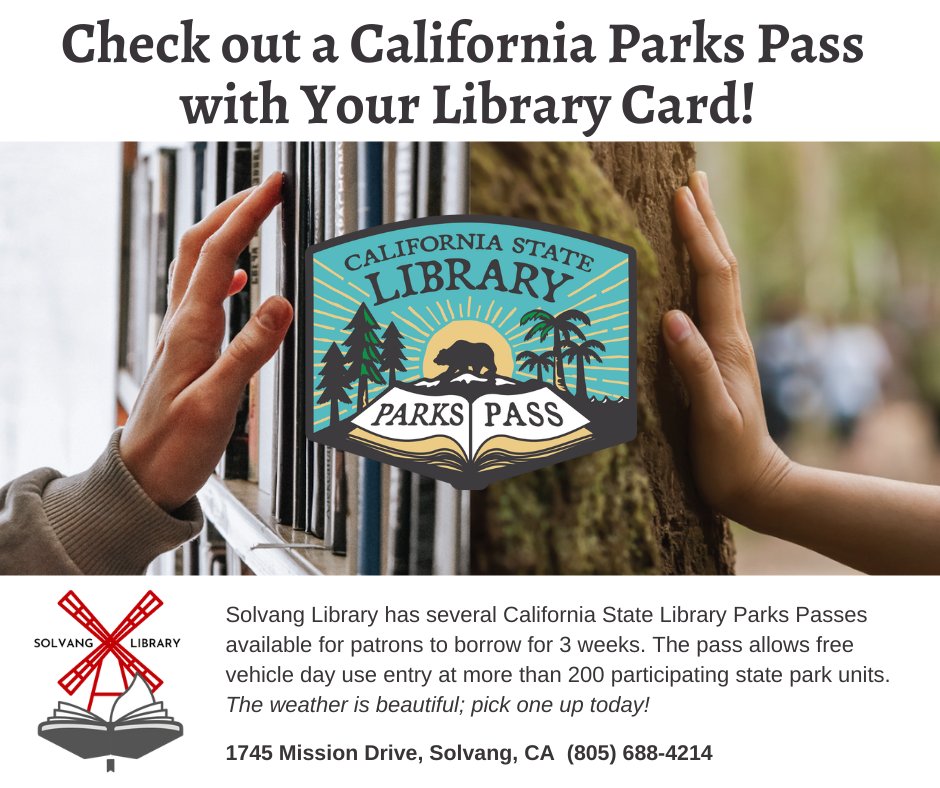 Solvang Library - Our California State Parks Pass allows... | Facebook
