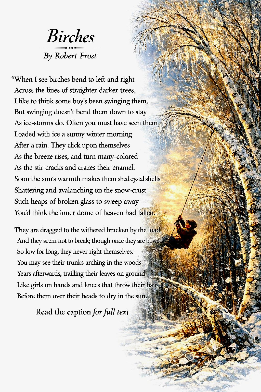 English - "Birches" By Robert Frost When I see birches bend to left and ...